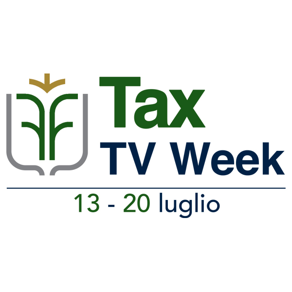 Le Fonti Tax Tv week - la nuova normativa fiscale e l'impatto sulle imprese