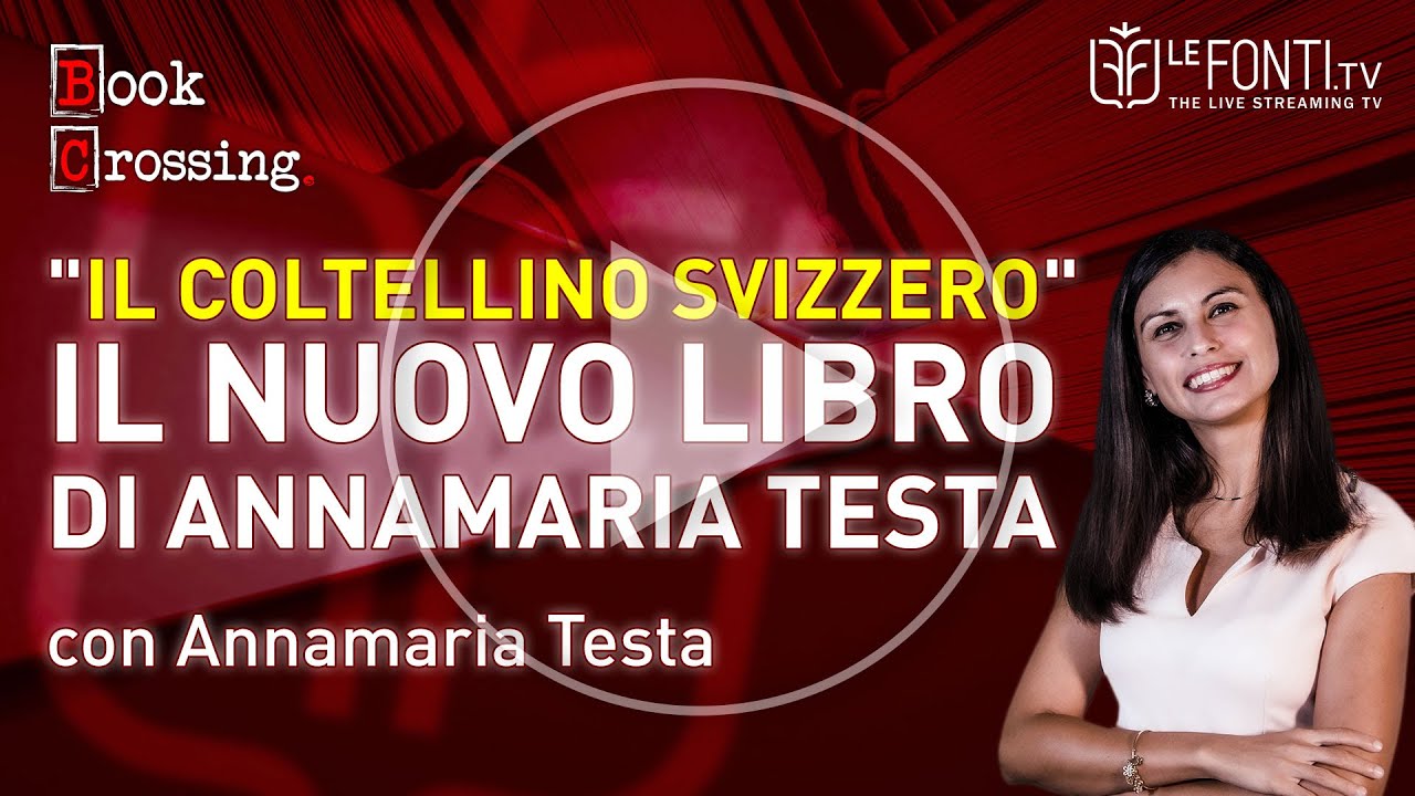 Il "Coltellino Svizzero", il nuovo libro di Annamaria Testa
