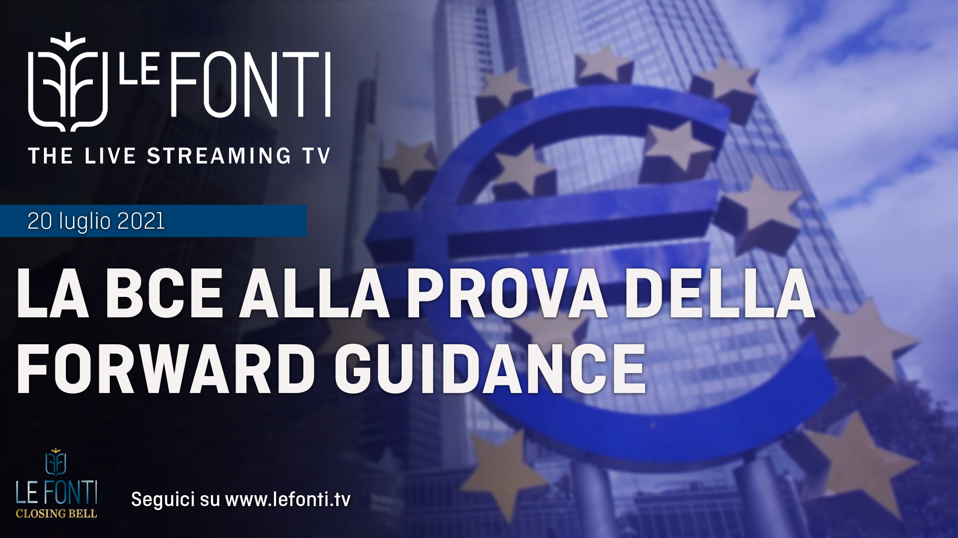 La BCE alla prova della forward guidance