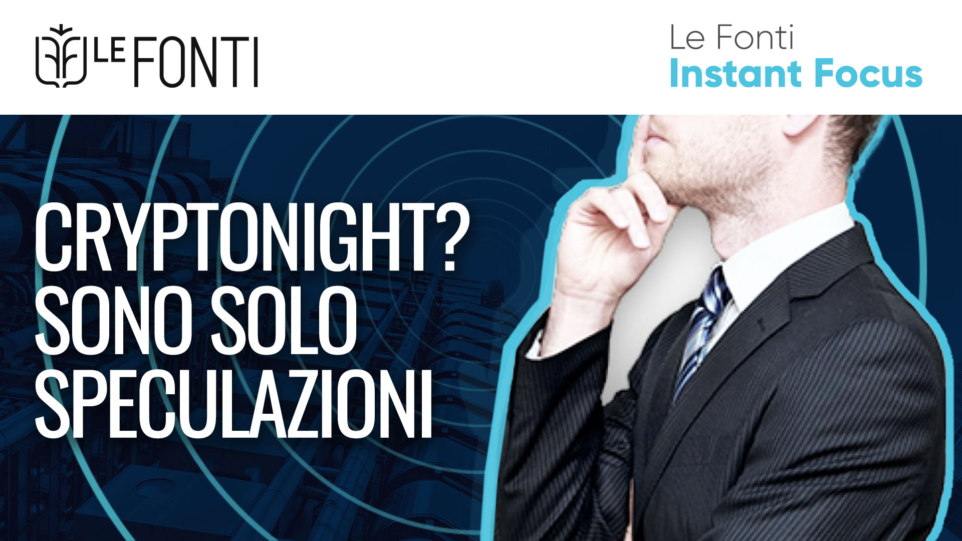 Cryptonight? Sono solo speculazioni