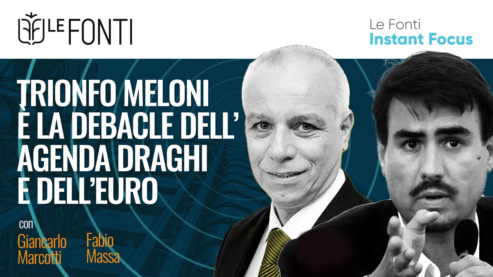 Marcotti: "Il trionfo della Meloni è la debacle dell'agenda Draghi e ...