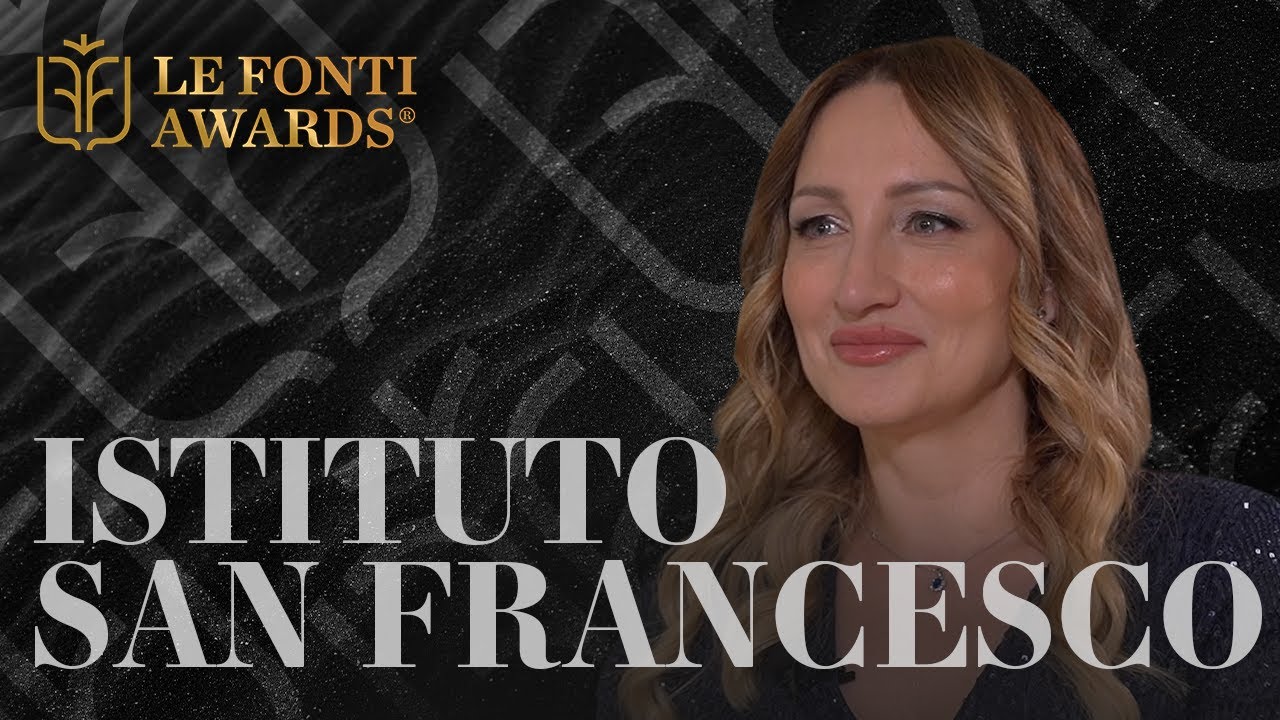 Le Fonti Awards 09.05.2024 - Istituto San Francesco